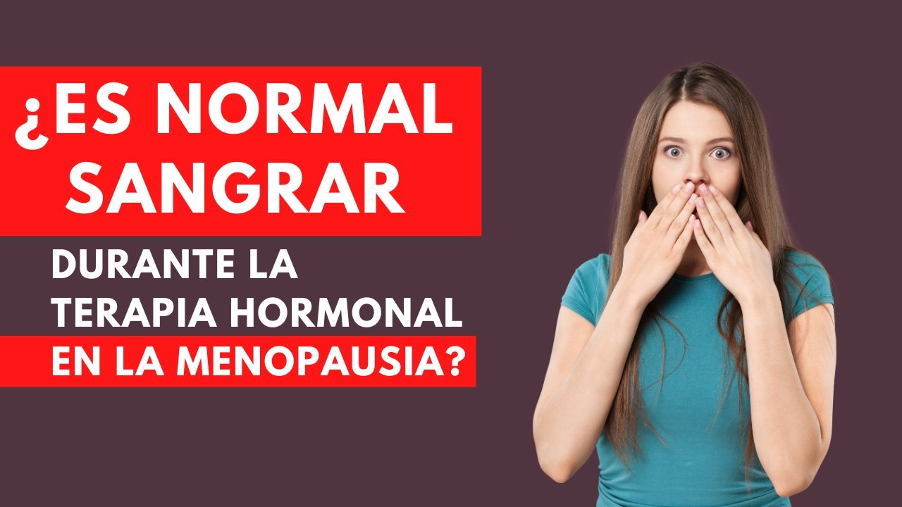 ¿Es normal sangrar durante la terapia hormonal en la menopausia? Lo que ...